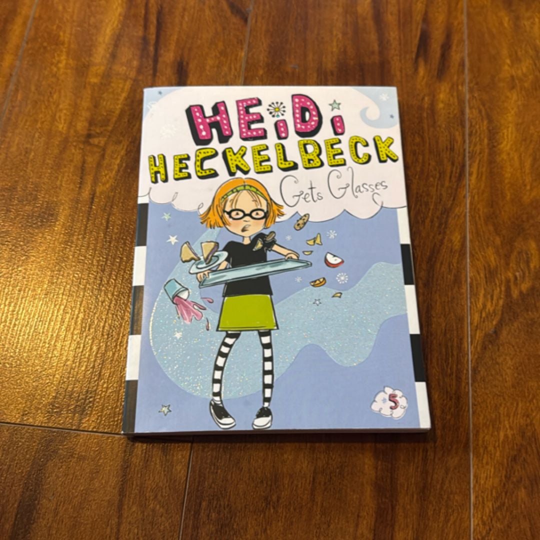 Heidi Heckelbeck Gets Glasses by Wanda Coven