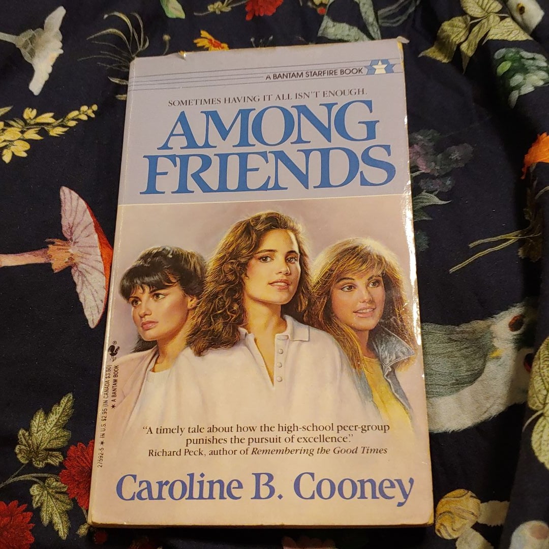 Among Friends by Caroline B. Cooney, Paperback | Pangobooks