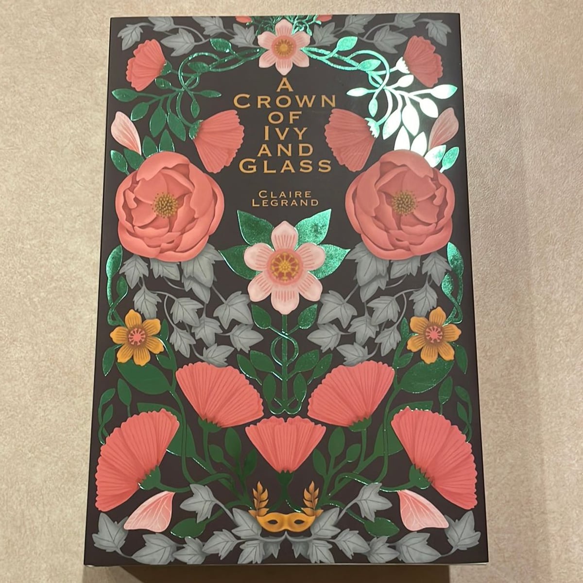 A Crown of Ivy and Glass (Bookish Box Special Edition) by Claire ...