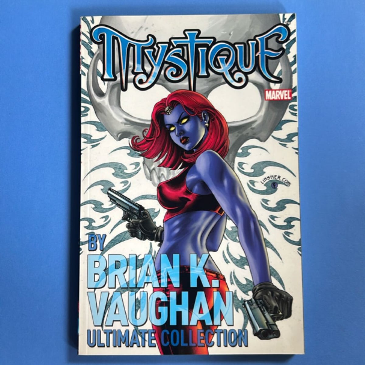 Mystique by Brian K. Vaughn Ultimate Collection by Brian K. Vaughn