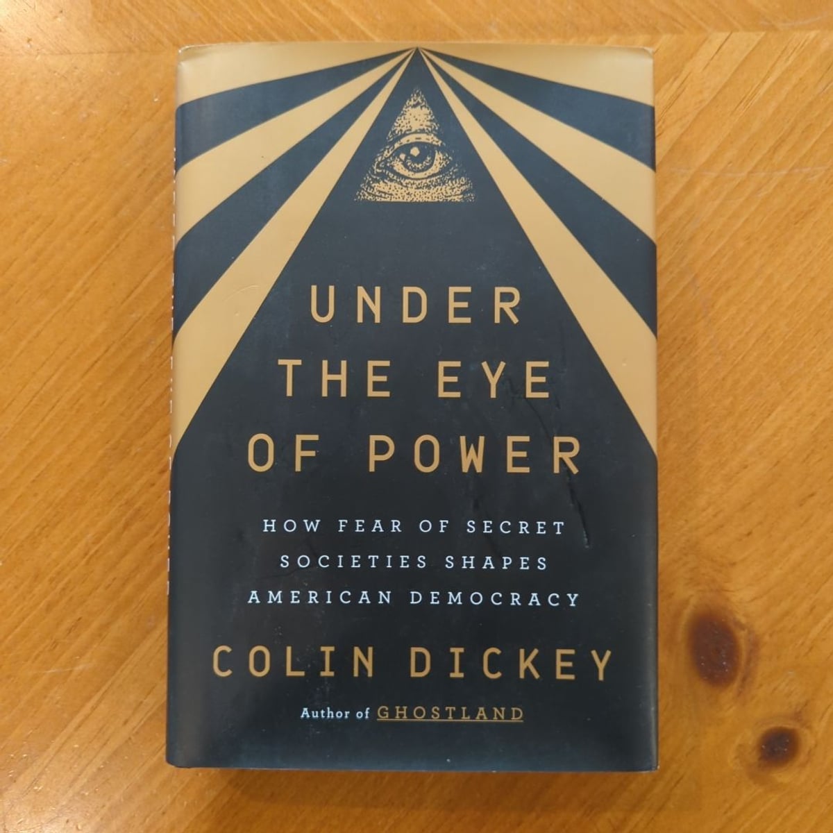 Under the Eye of Power by Colin Dickey