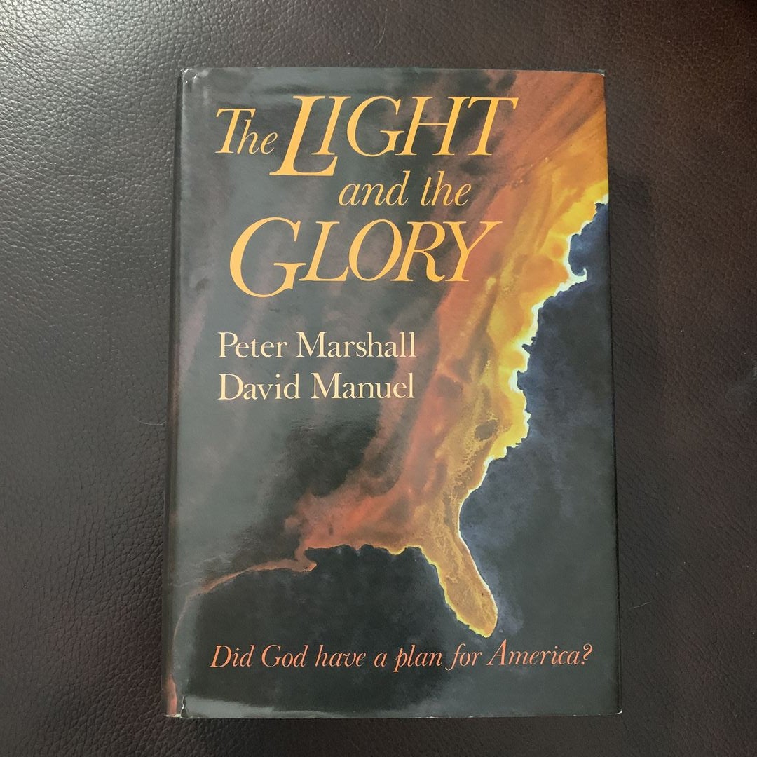 The Light and the Glory by Peter Marshall, Hardcover | Pangobooks