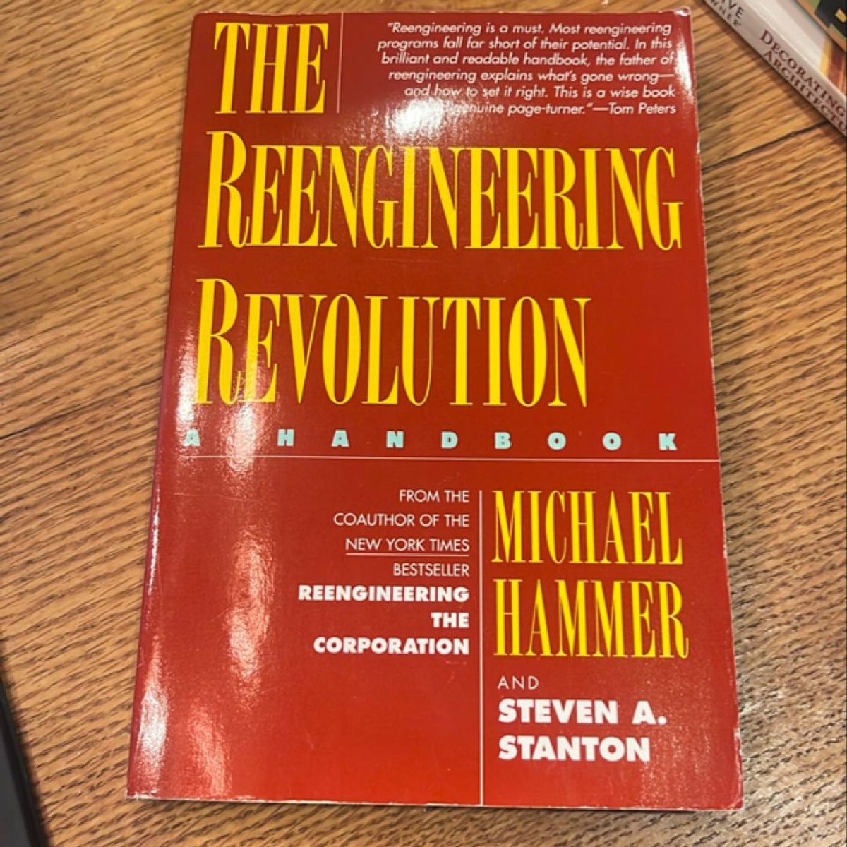The Reengineering Revolution by Michael Hammer