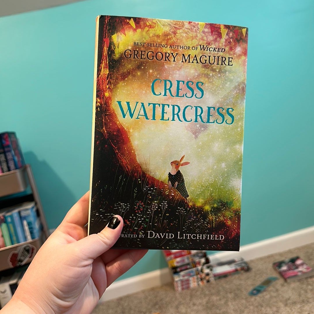 Cress Watercress by Gregory Maguire, Hardcover | Pangobooks