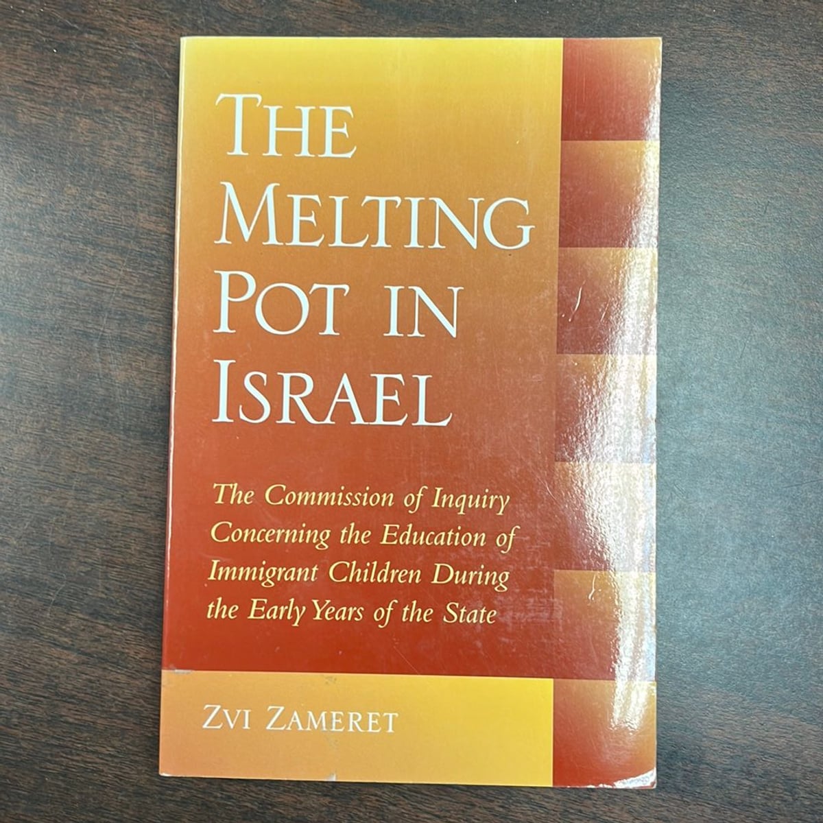 The Melting Pot in Israel by Zvi Zameret