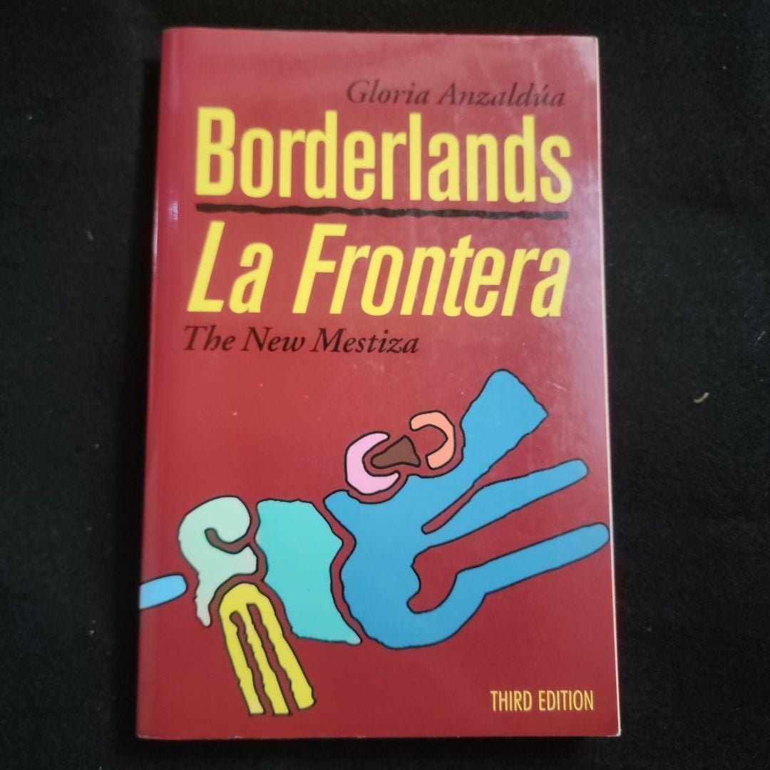 Borderlands/la Frontera, Third Edition by Gloria Anzaldúa, Paperback ...