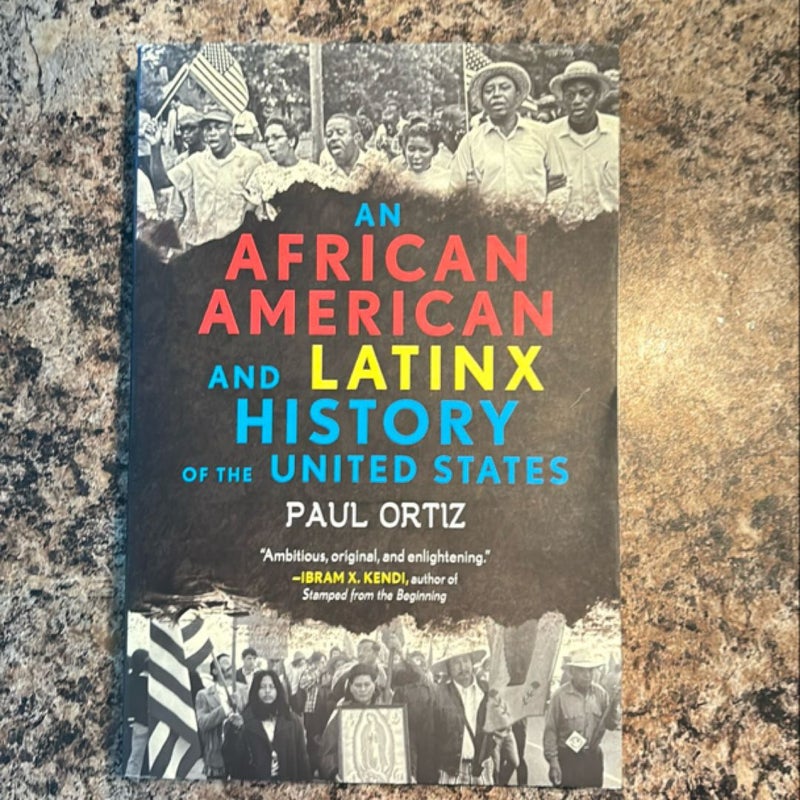 An African American and Latinx History of the United States by Paul Ortiz An African American and Latinx History of the United States by Paul Ortiz