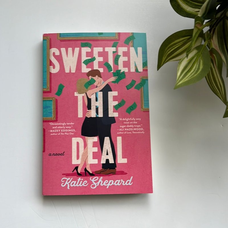 Sweeten the Deal by Katie Shepard, Paperback | Pangobooks