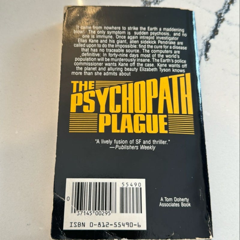 The Psychopath Plague by Steven Spruill