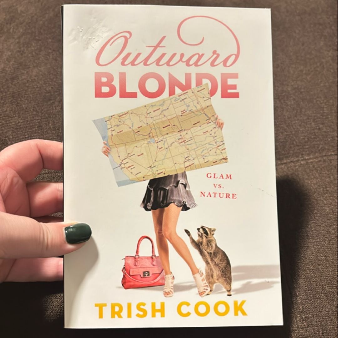 Outward Blonde by Trish Cook