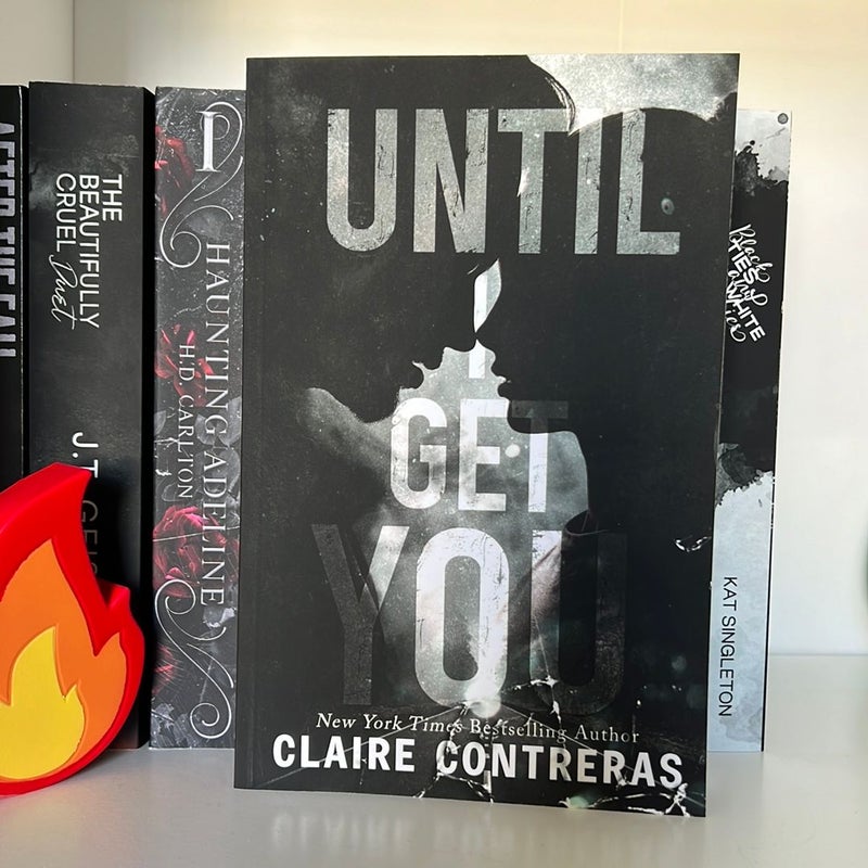 Until I Get You by Claire Contreras, Paperback | Pangobooks
