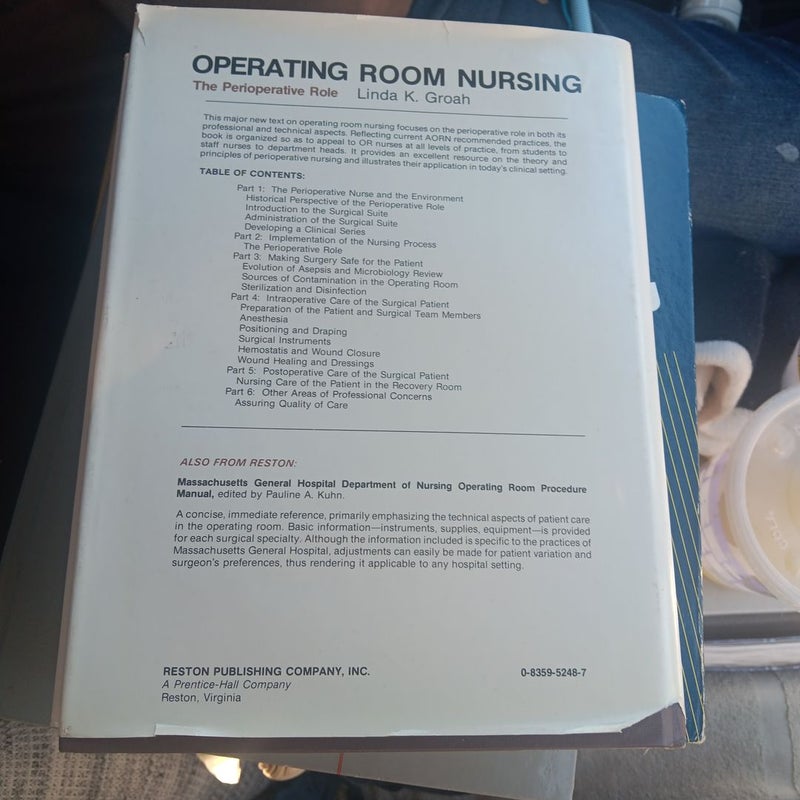Operating Room Nursing by Linda K. Groah