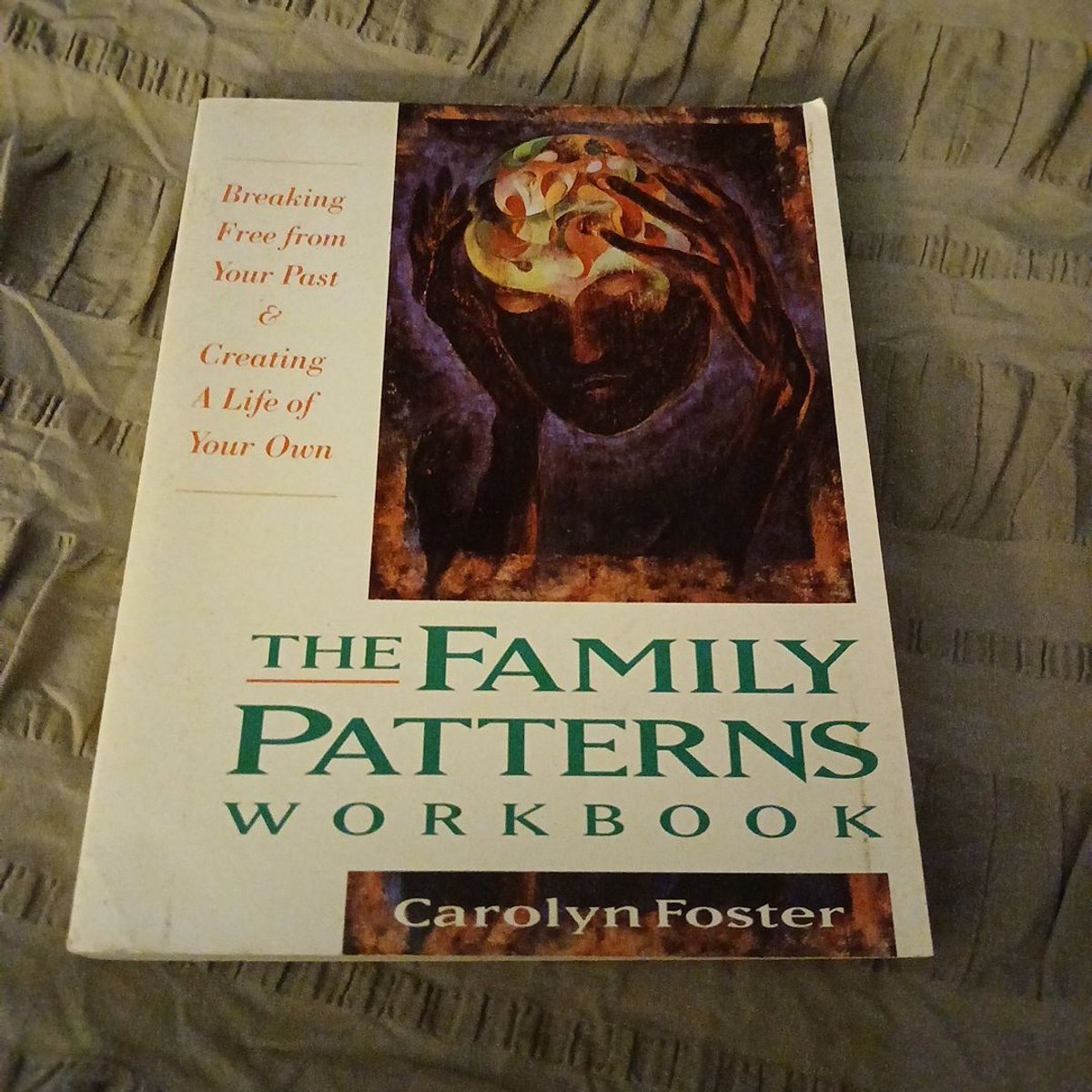 The Family Patterns by Carolyn Foster