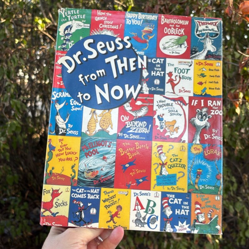 Dr. Seuss from Then to Now by San Diego Museum of Art Staff