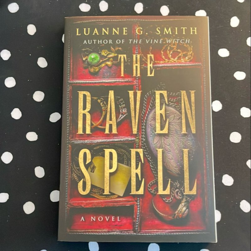 The Raven Spell by Luanne G. Smith