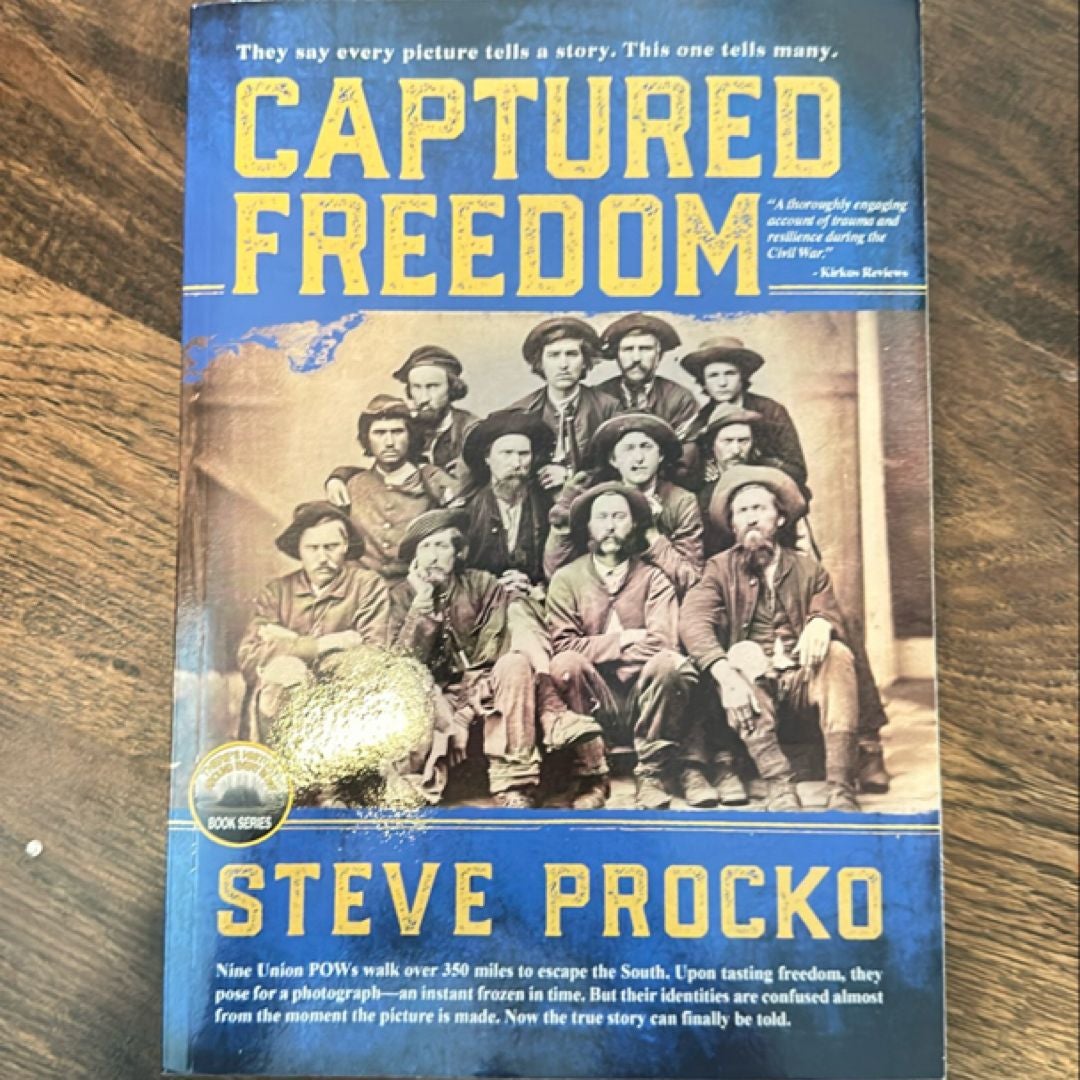 Captured Freedom by Steve Procko