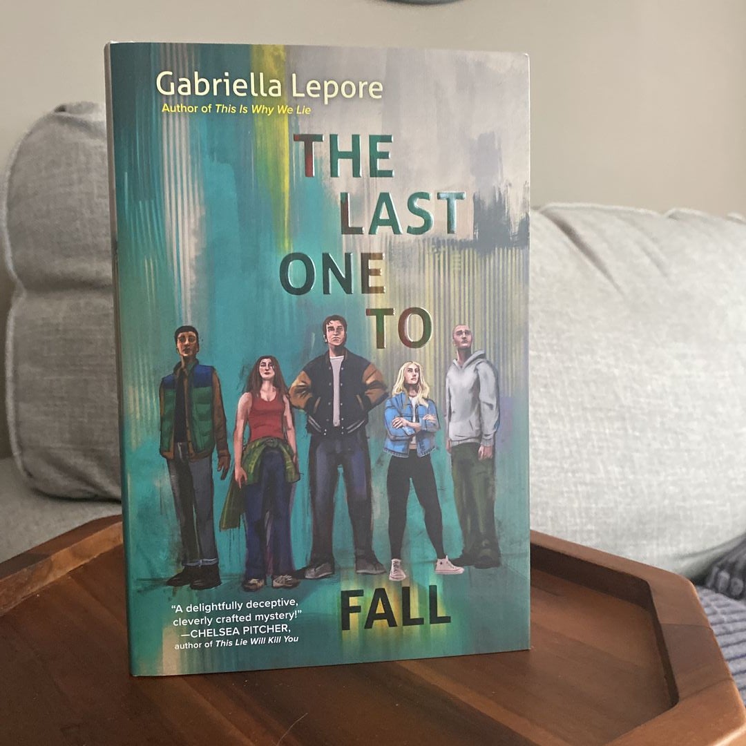 The Last One to Fall by Gabriella Lepore