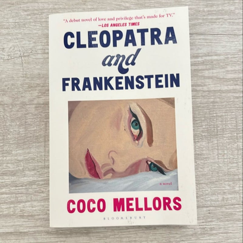 Cleopatra and Frankenstein by Coco Mellors