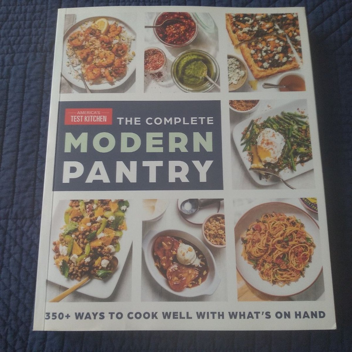 The Complete Modern Pantry by America's Test Kitchen