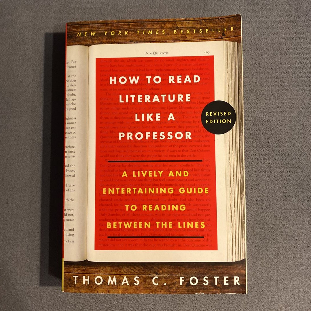 How to Read Literature Like a Professor Revised Edition