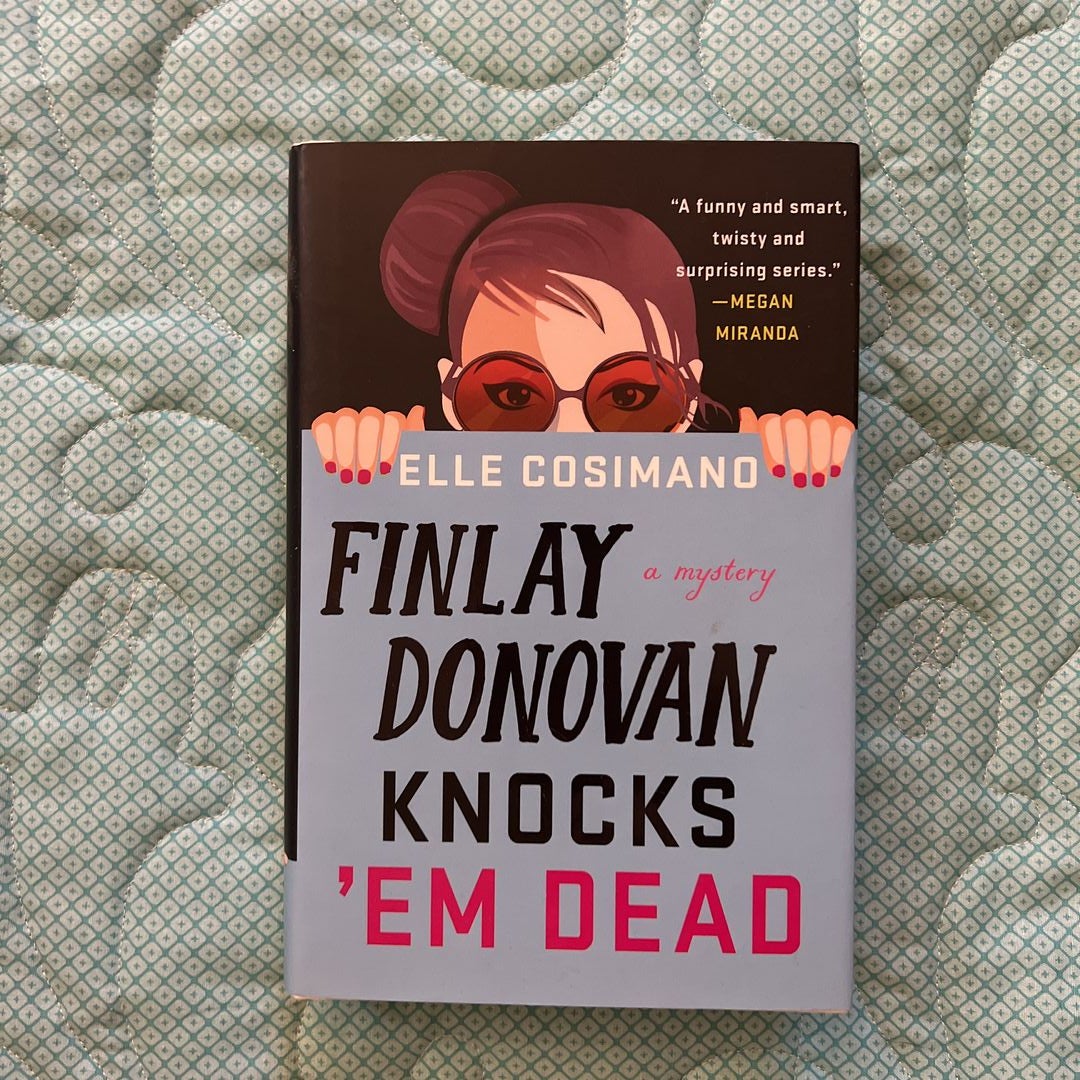 Finlay Donovan Knocks 'Em Dead