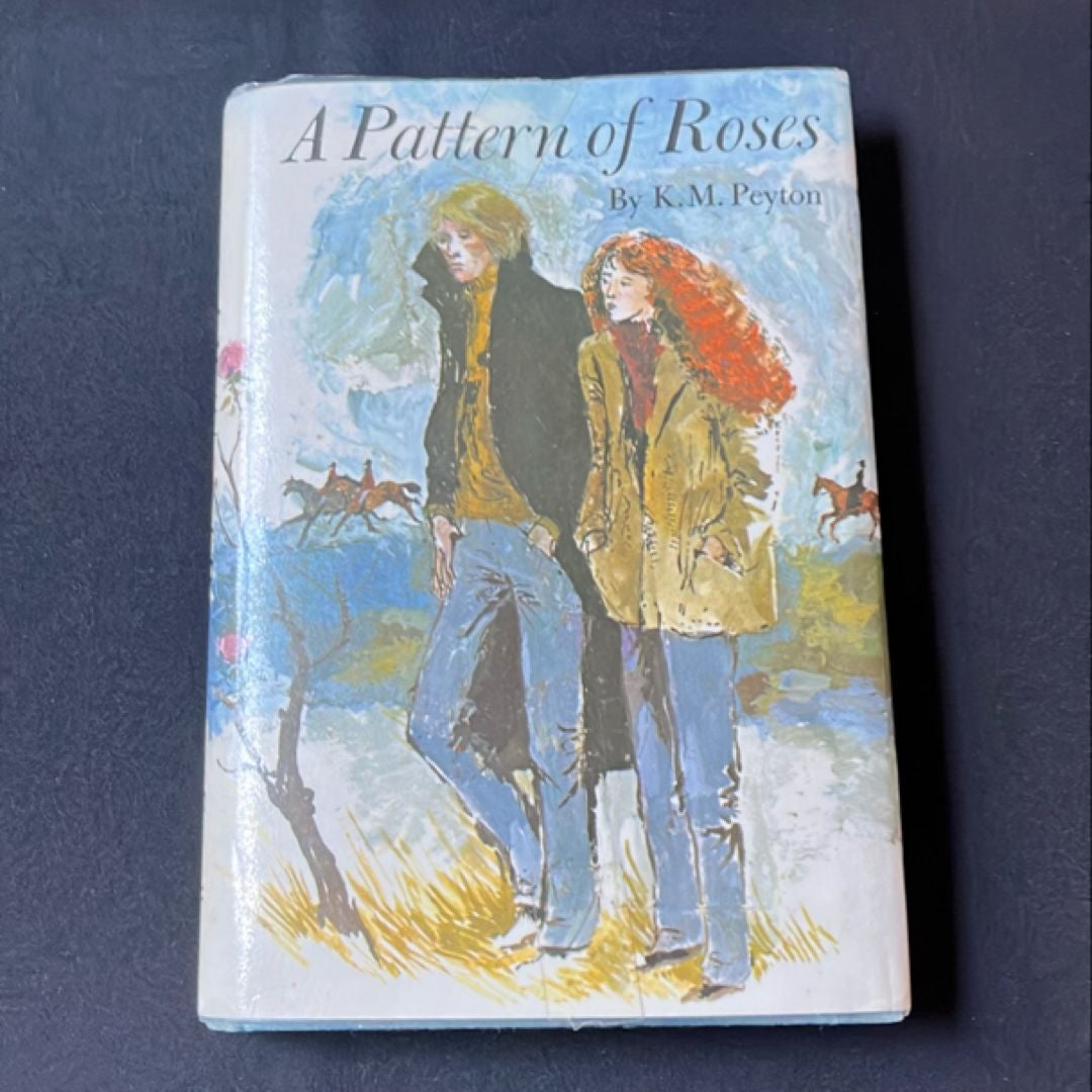 A Pattern of Roses by K. M. Peyton