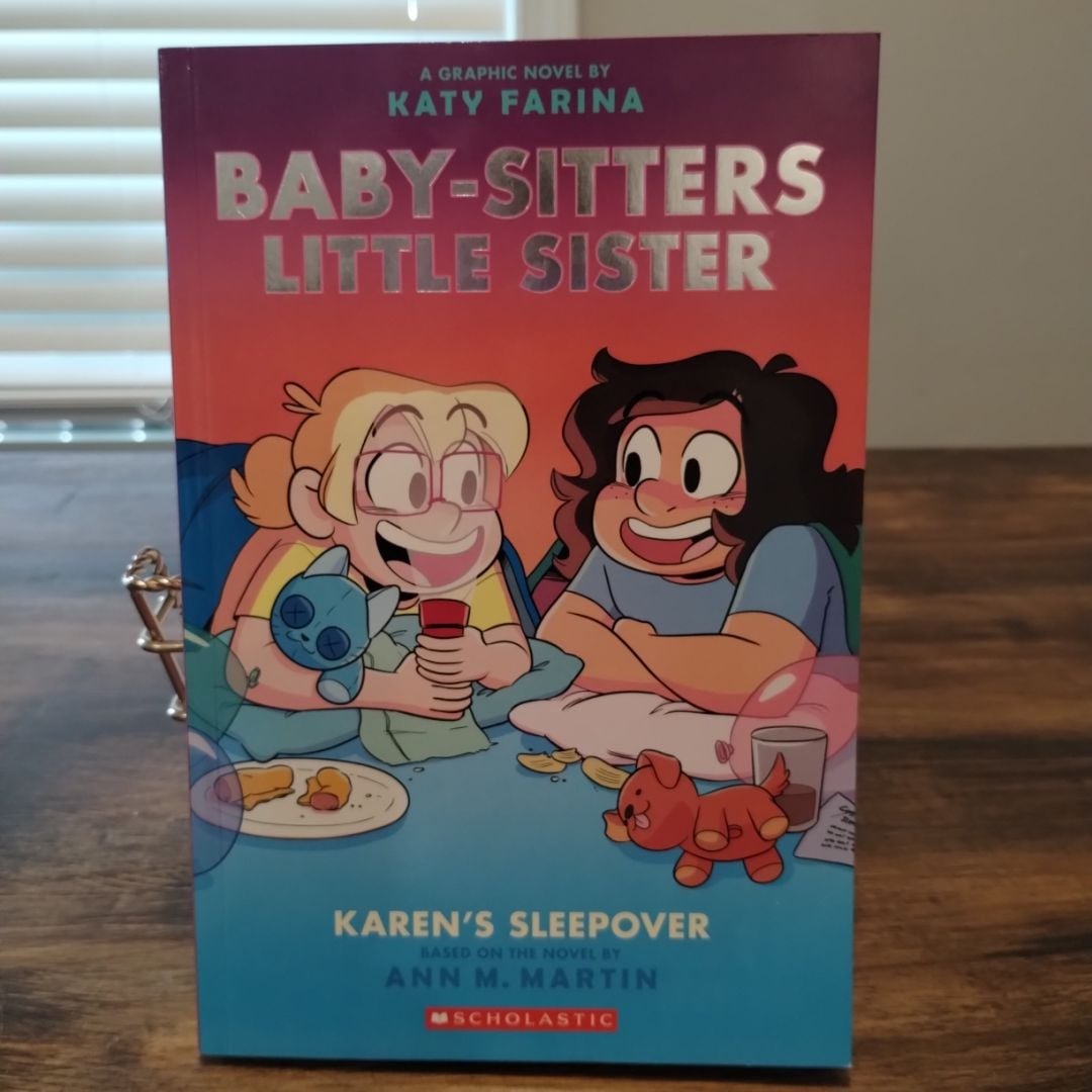 Karen's Sleepover: a Graphic Novel (Baby-Sitters Little Sister #8) by ...