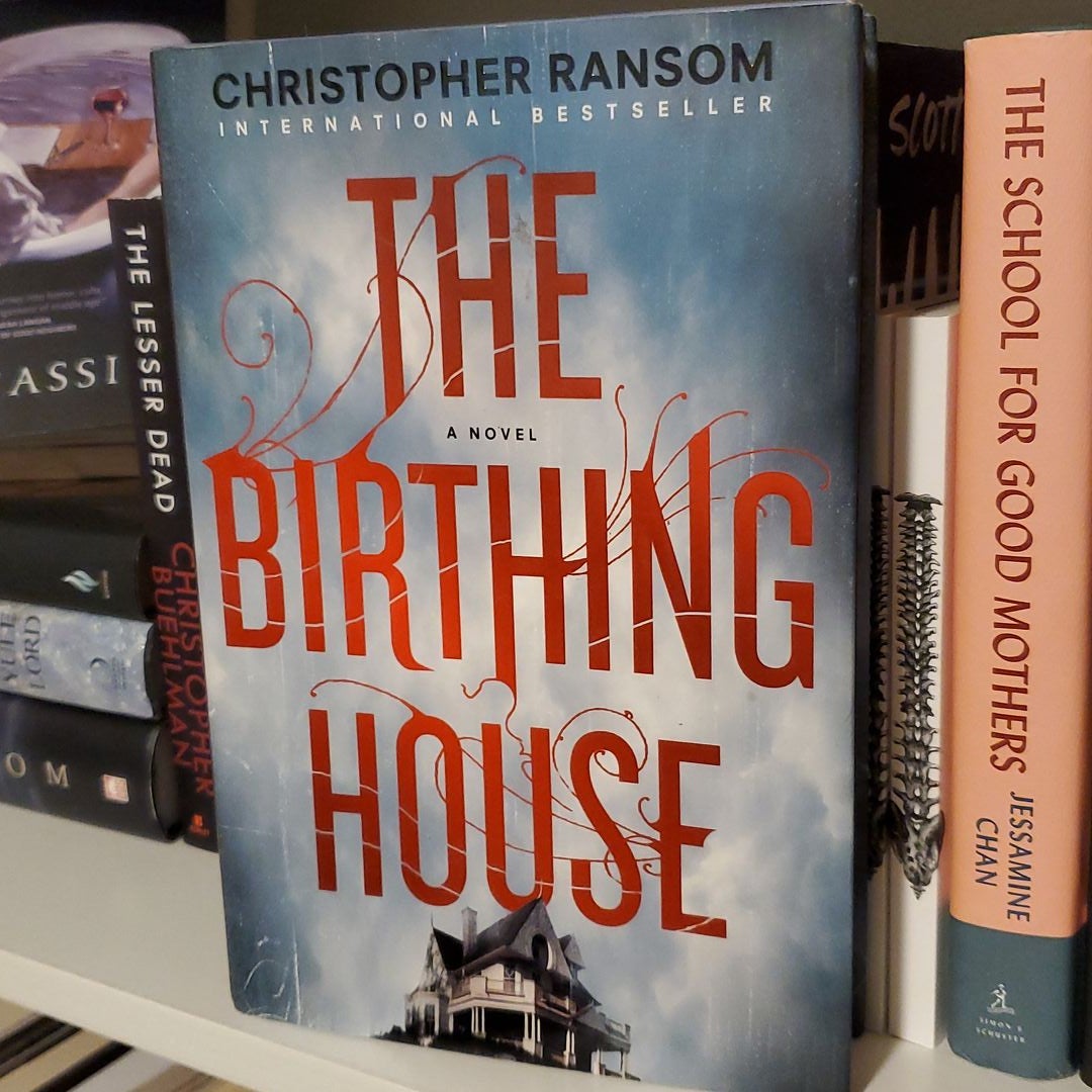 The Birthing House