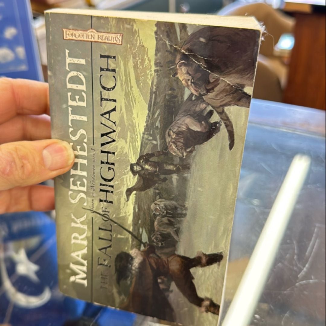 The Fall of Highwatch by Mark Sehestedt