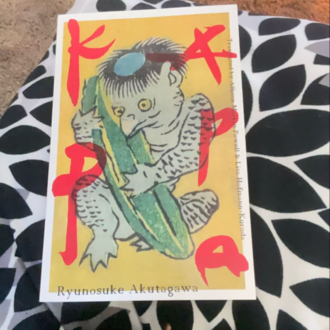 Kappa by Ryunosuke Akutagawa, Lisa Hofmann-Kuroda, Allison Markin Powell