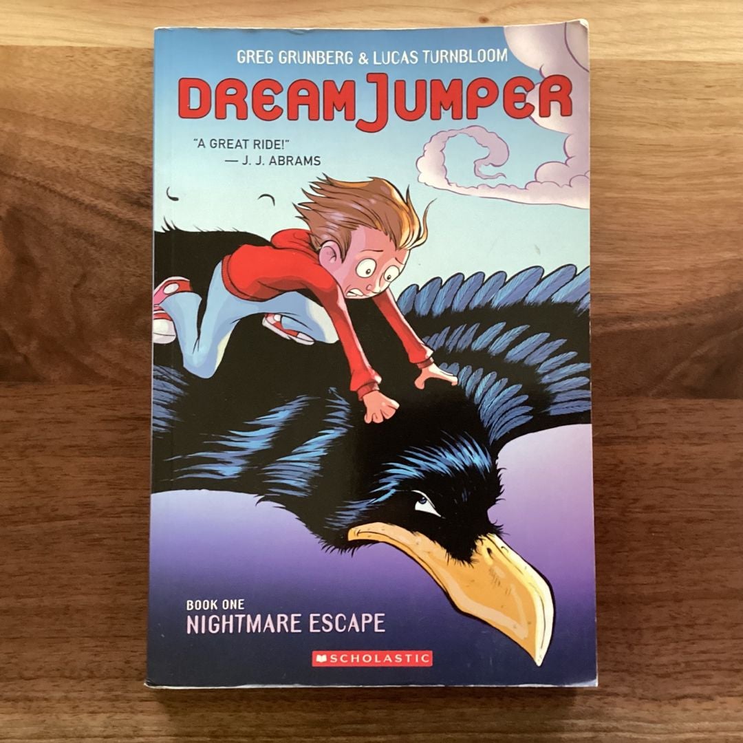 Dream Jumper Nightmare Escape by Greg Grunberg
