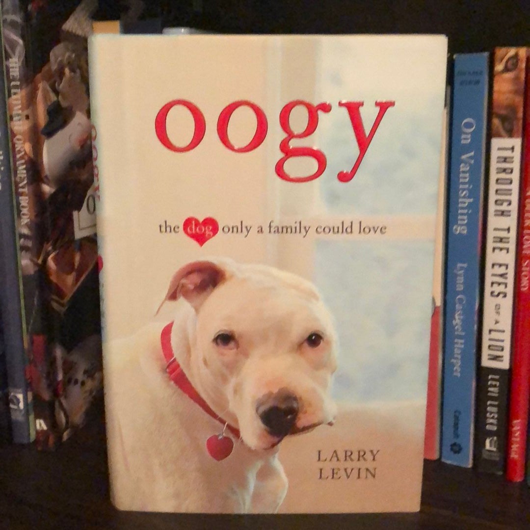 Oogy by Larry Levin, Hardcover | Pangobooks
