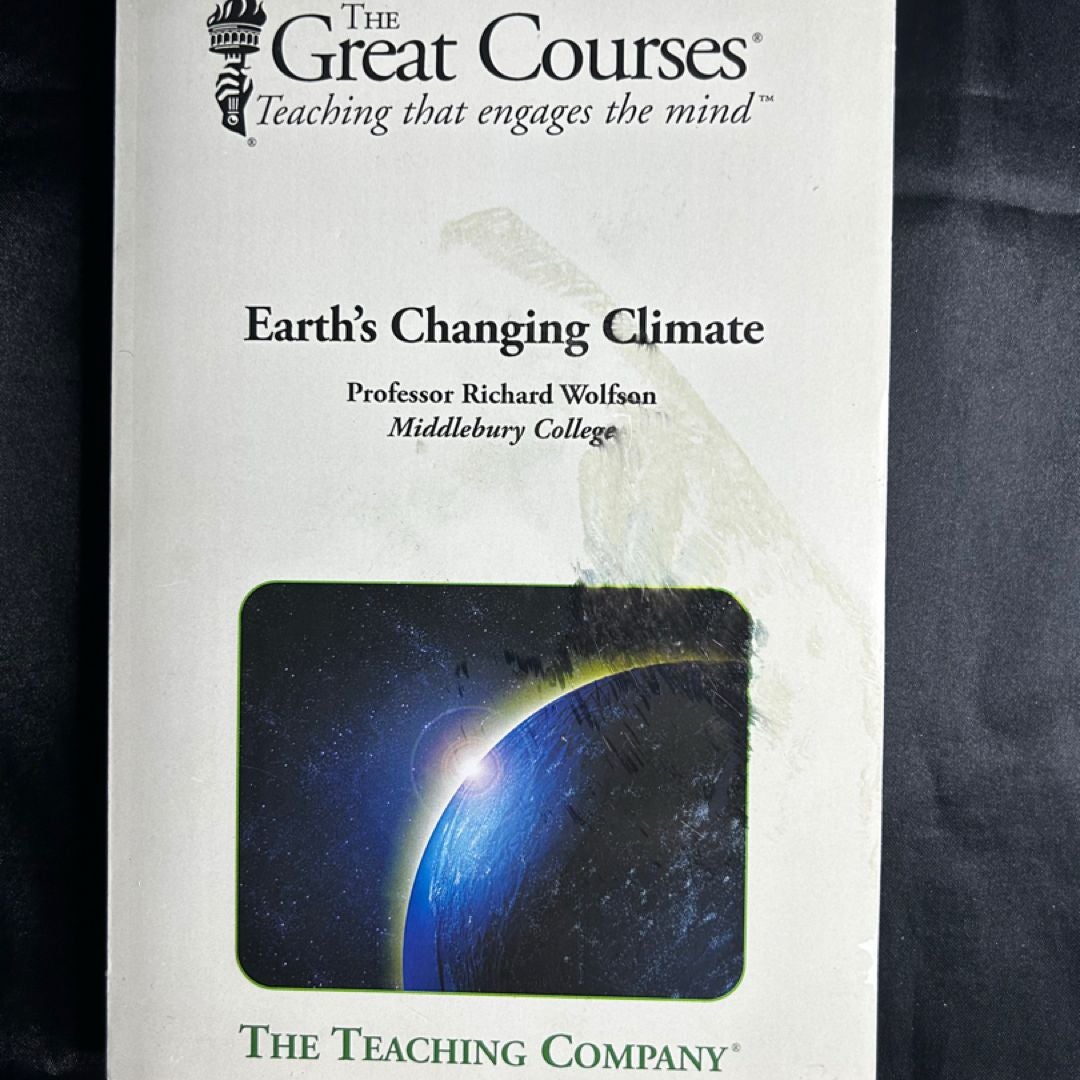 Earth's Changing Climate by Richard Wolfson