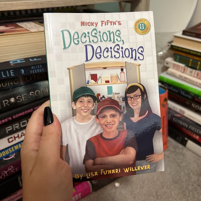 Decisions, Decisions by Lisa Funari Willever, Paperback | Pangobooks
