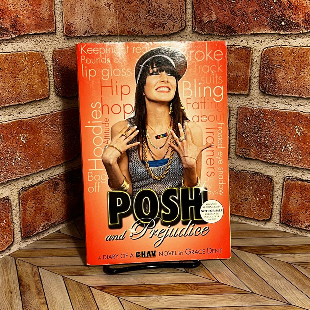 Posh and Prejudice by Grace Dent