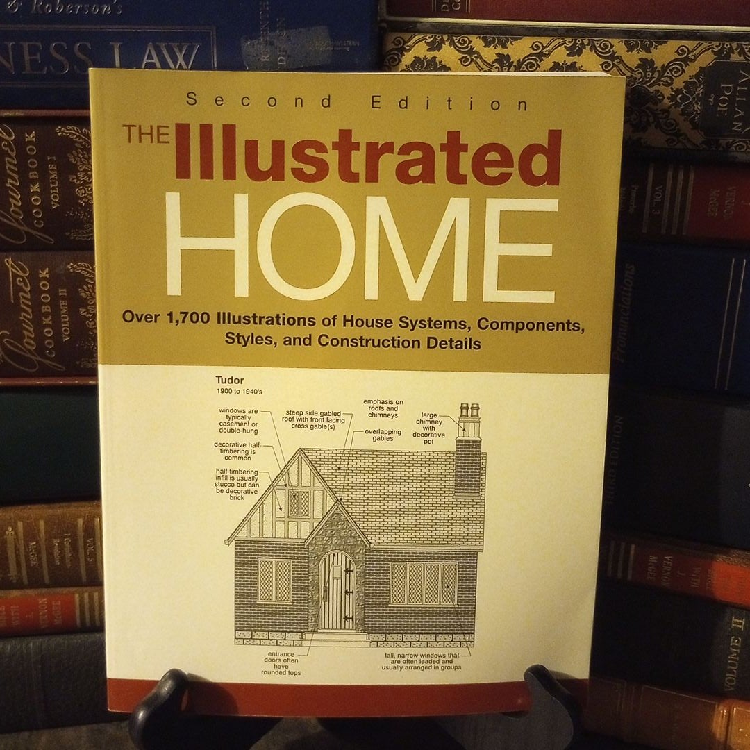 The Illustrated Home by Dearborn Home Inspection, Carson Dunlop