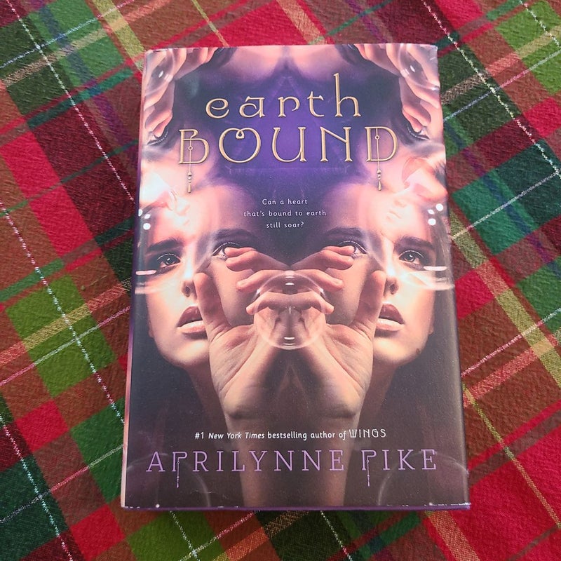 Earthbound by Aprilynne Pike, Hardcover | Pangobooks