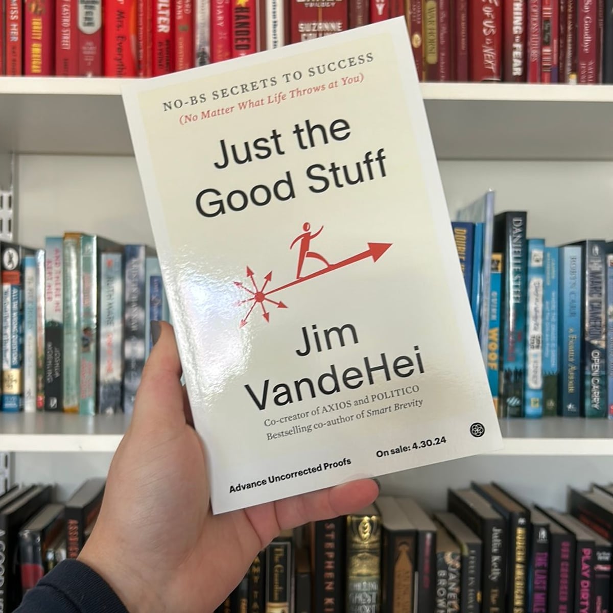 Just the Good Stuff by Jim VandeHei, Paperback | Pangobooks