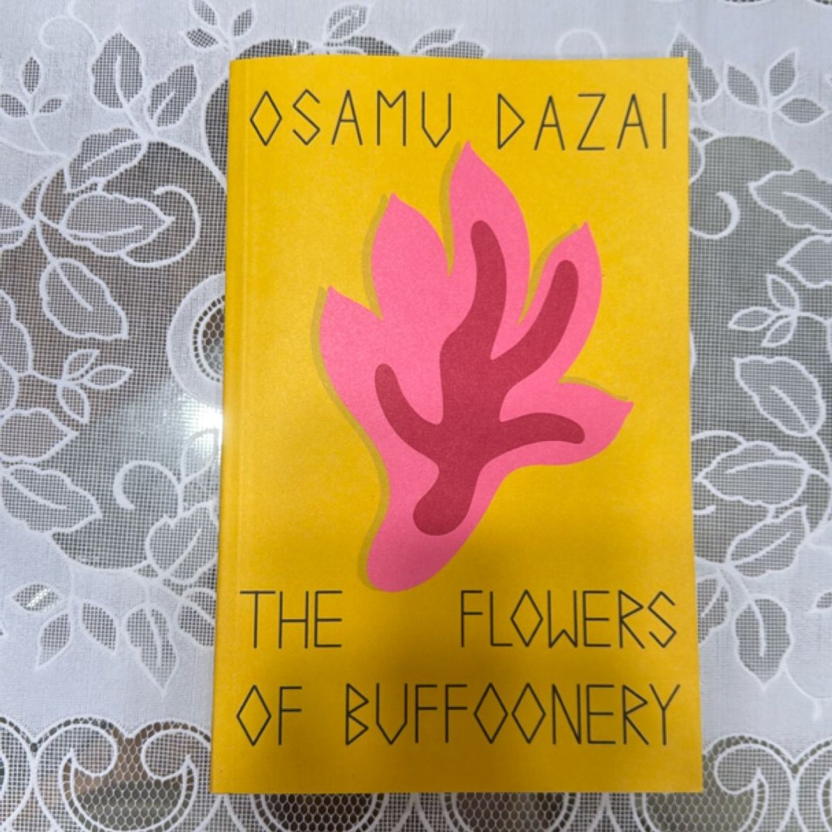 The Flowers of Buffoonery by Osamu Dazai, Sam Bett