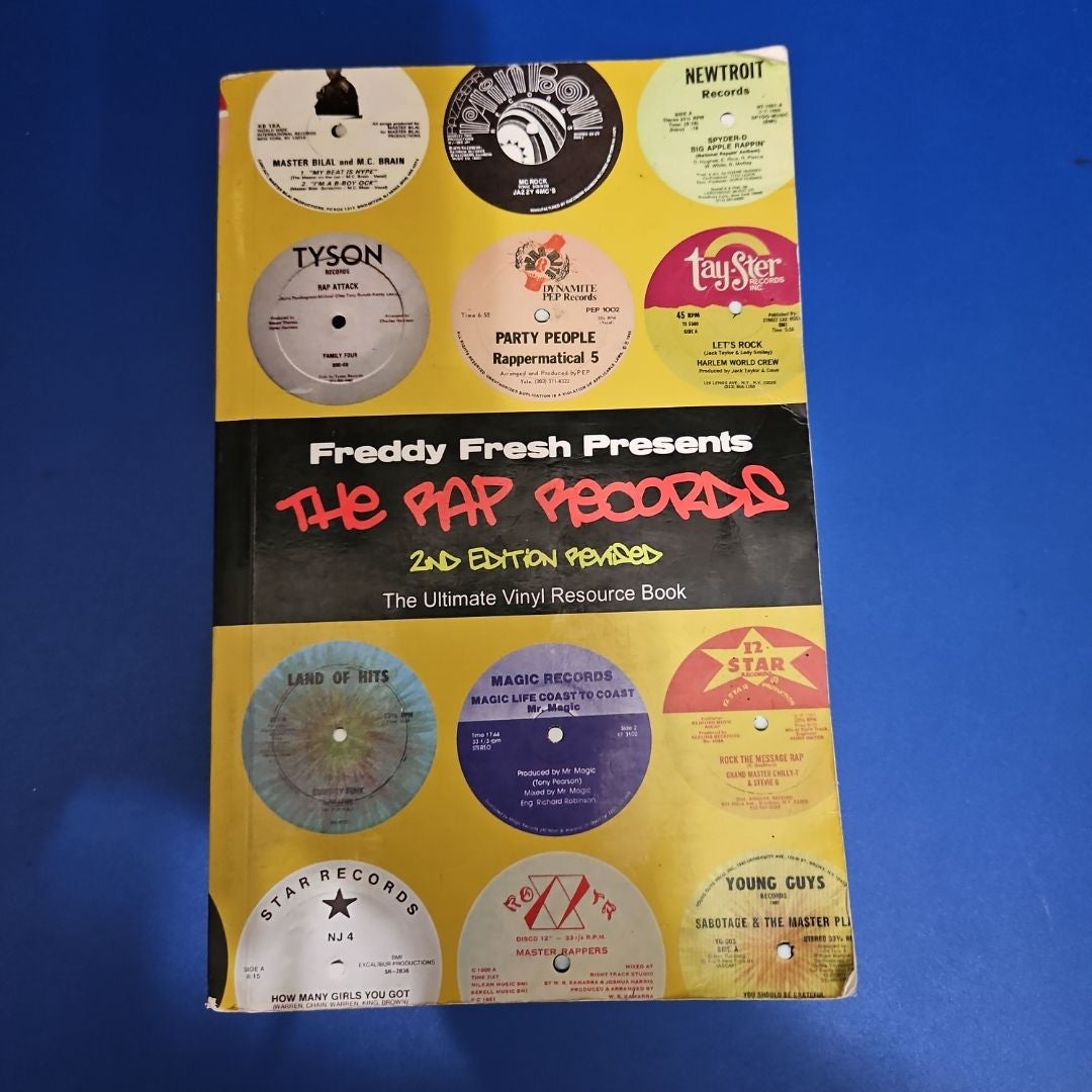 Freddy Fresh Presents The Rap Records (2nd Edition Revised) by ...