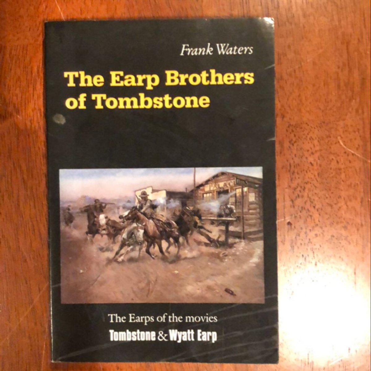 The Earp Brothers of Tombstone by Frank Waters
