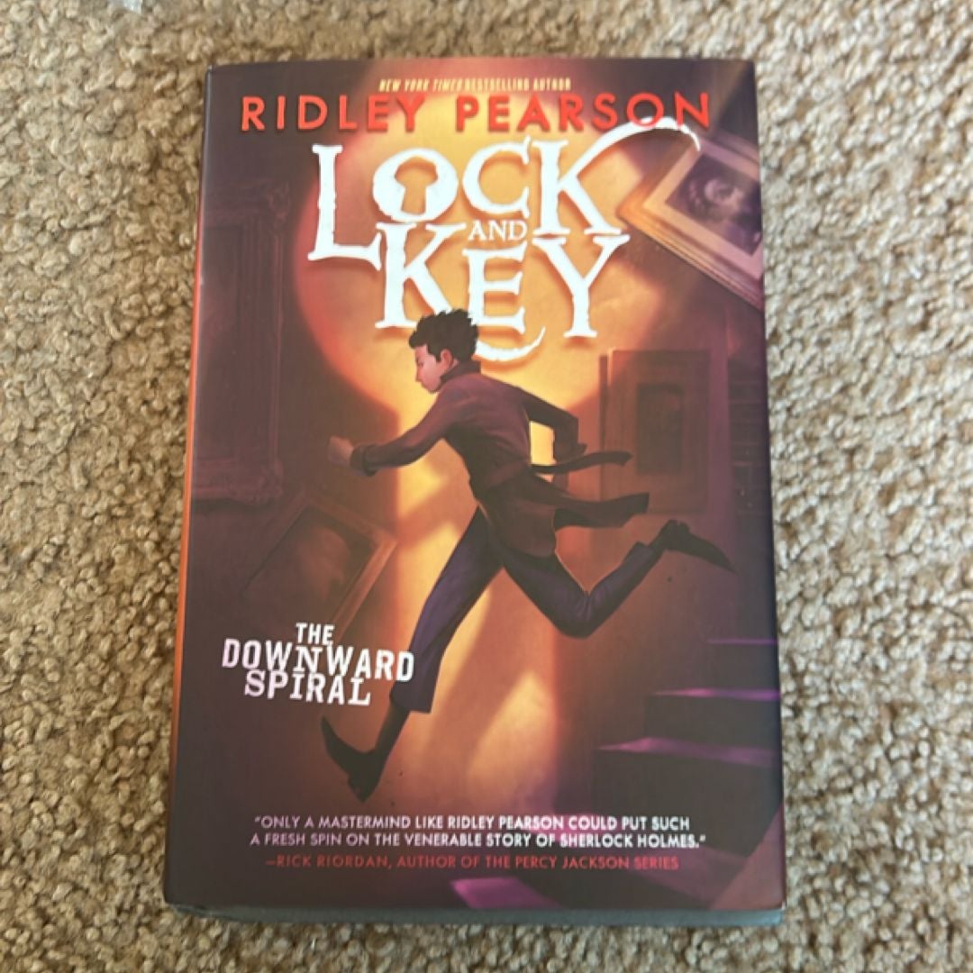Lock and Key: the Downward Spiral by Ridley Pearson