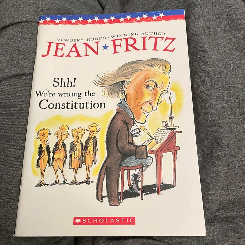 Shh! We’re writing the Constitution by Jean Fritz, Paperback | Pangobooks