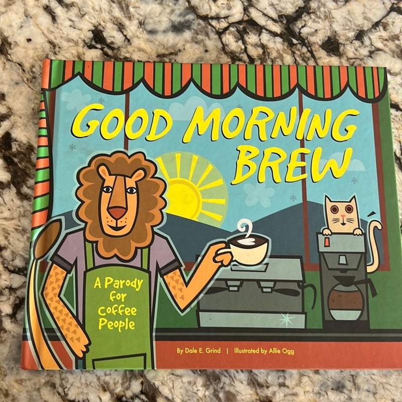 Good Morning Brew by Karla Oceanak, Hardcover | Pangobooks