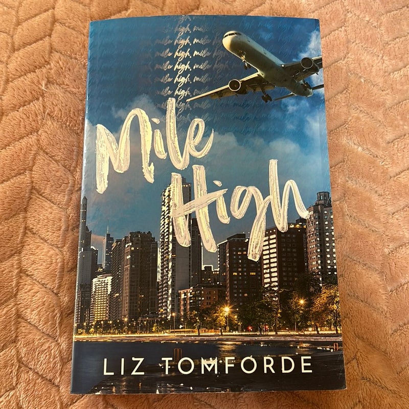 Mile High by Liz Tomforde