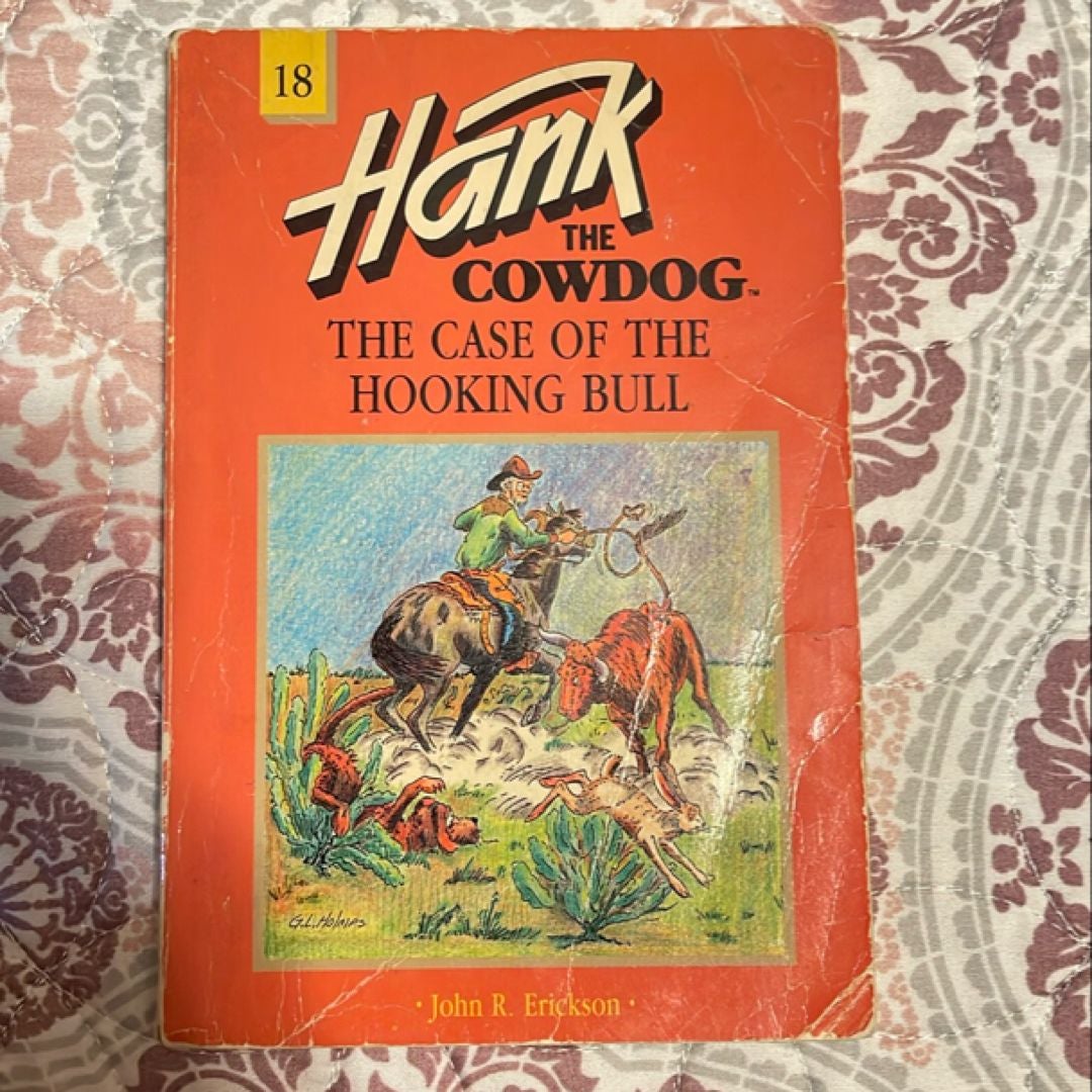 The Case of the Hooking Bull by John Erickson
