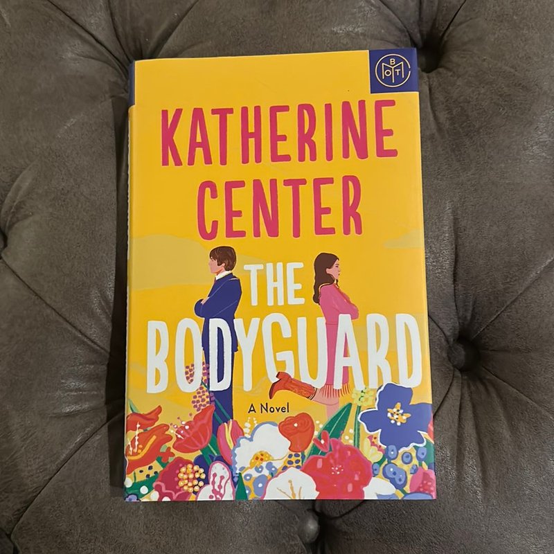 The Bodyguard by Katherine Center, Hardcover | Pangobooks