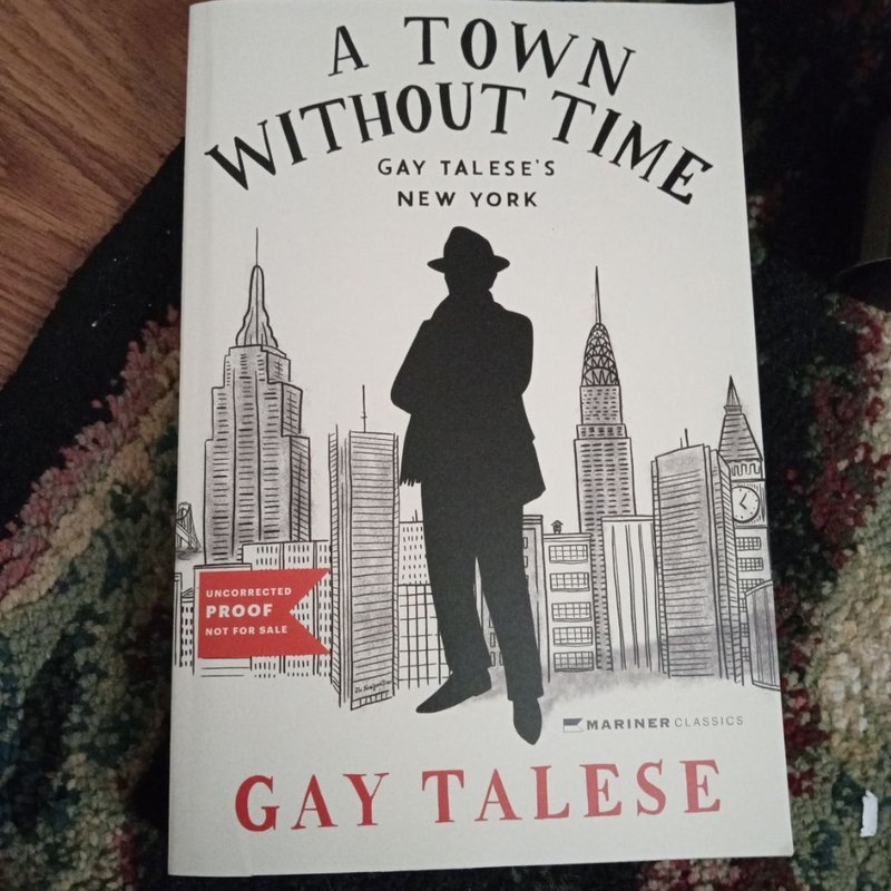 A Town Without Time by Gay Talese