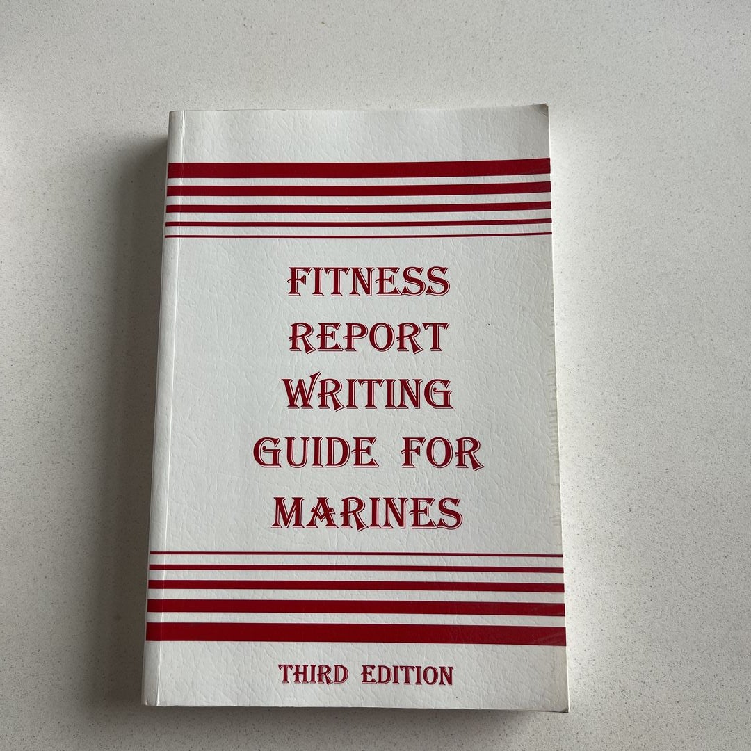Fitness Report Writing Guide for Marines