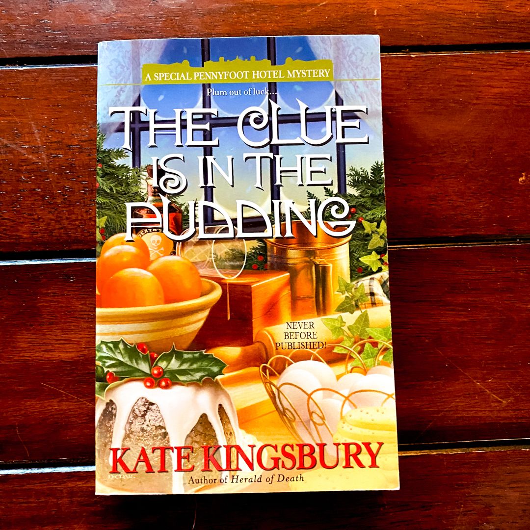The Clue Is in the Pudding by Kate Kingsbury, Paperback | Pango Books